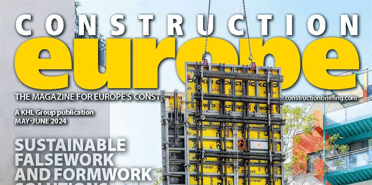 Construction Europe May-June 2024 - Construction Briefing