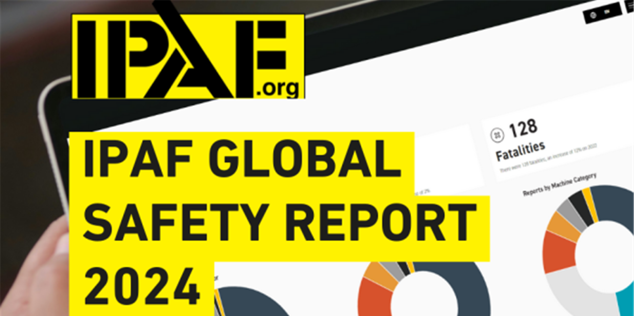 IPAF publishes 2024 Global Safety Report - Construction Briefing