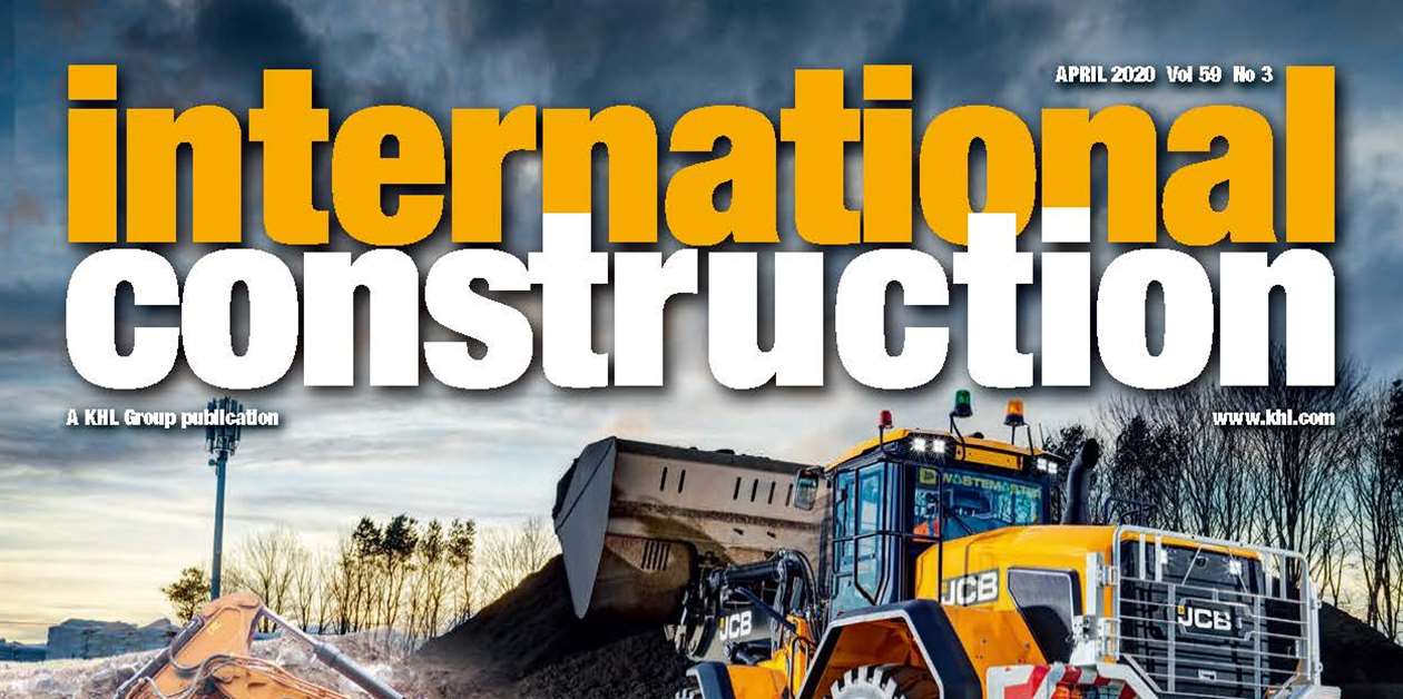 International Construction - April 2020 - Construction Briefing